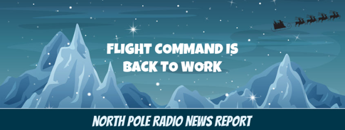 Flight Command is Back to Work | SantaUpdate.com